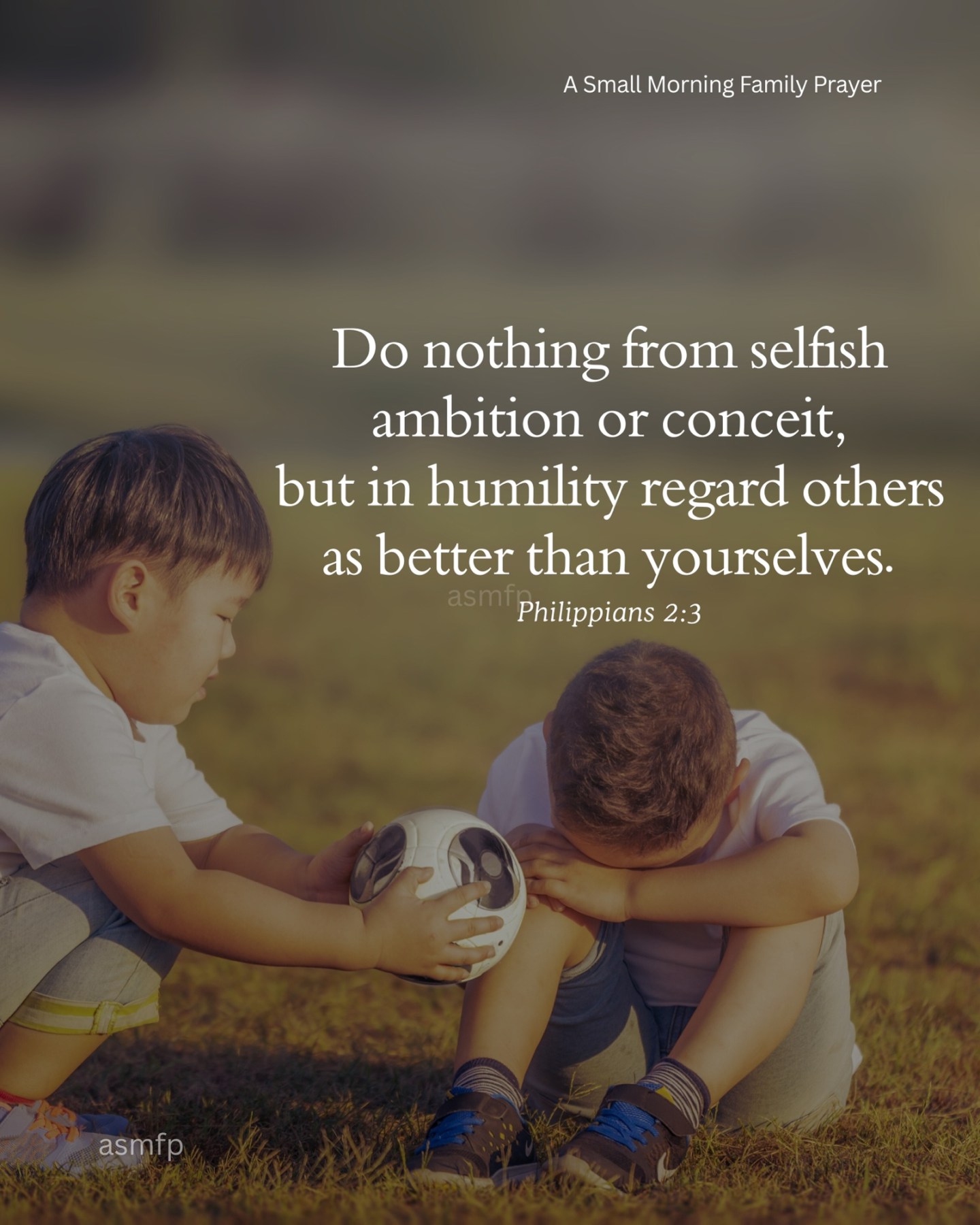 DO NOT BE SELFISH BUT BE HUMBLE. BEAR ONE ANOTHER’S BURDENS – A Small ...