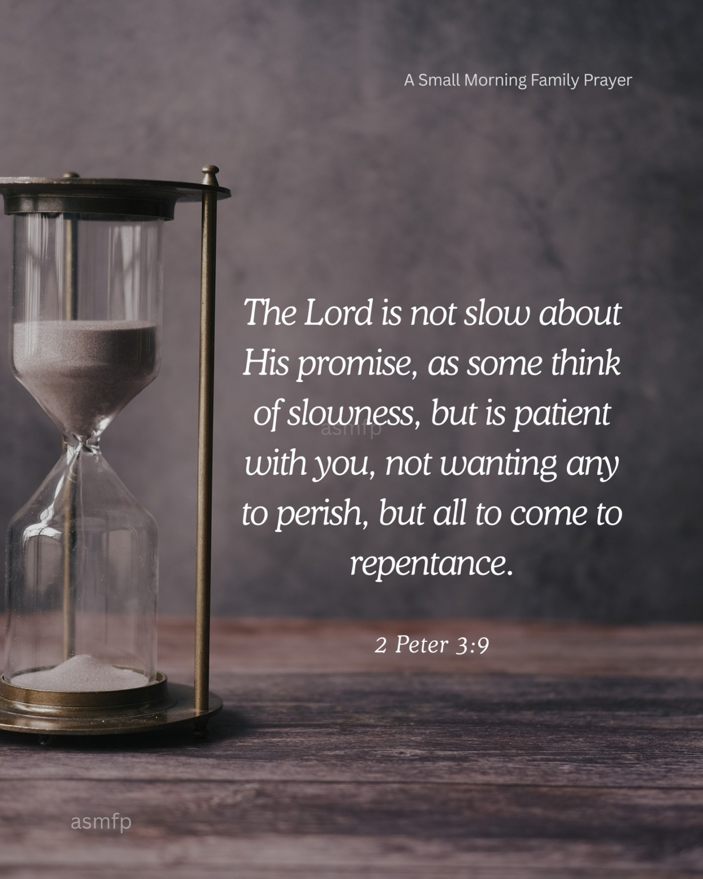 OUR LORD IS NOT SLOW BUT PATIENTLY AWAITS OUR REPENTANCE. HE APPEALS ...